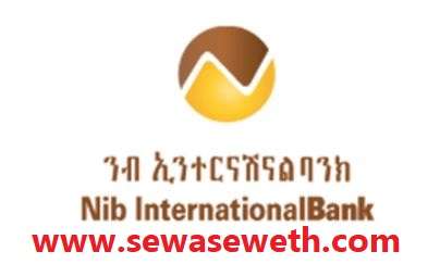 Nib International Bank - New Job Vacancy 2022 - Sewasew