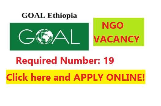 NGO Job Vacancy Announcement GOAL Ethiopia - Sewasew