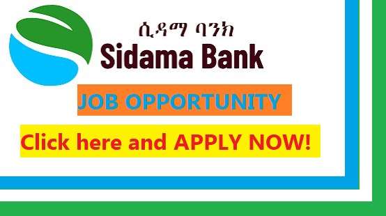 Sidama Bank SC Job Vacancy Announcement 2022 - Sewasew
