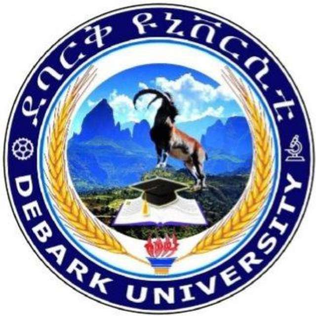 Debark University Vacancy Announcement | 38 positions with zero year ...