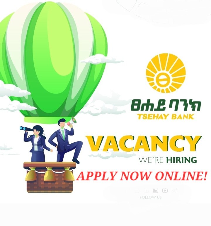 Tsehay Bank SC New job vacancy Announcement 2022 - Sewasew