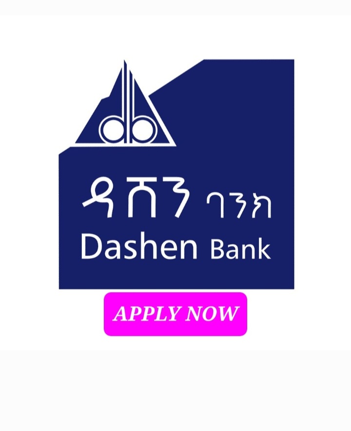 Dashen Bank SC New Vacancy Announcement | 2023 - Sewasew
