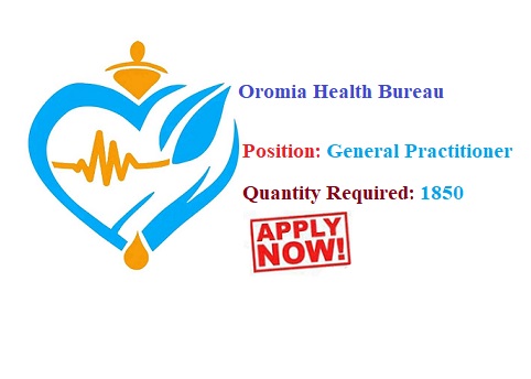 Oromia Health Bureau Vacancy Announcement For Fresh Graduate | General ...