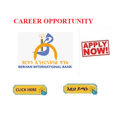 Berhan International Bank SC - Vacancy Announcement | Banking Jobs 2023 ...