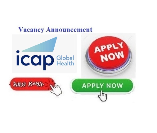 NGO Vacancy Announcement - ICAP - Sewasew