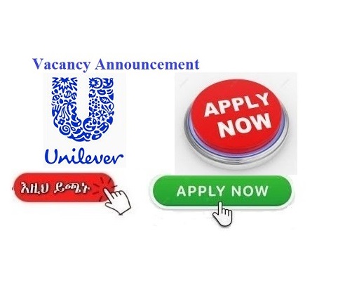 Vacancy Announcement - Unilever | Jobs 2024 - Sewasew