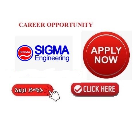 SIGMA Engineering PLC - Vacancy Announcement - Sewasew